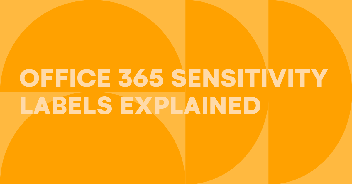 Office 365 Sensitivity Labels