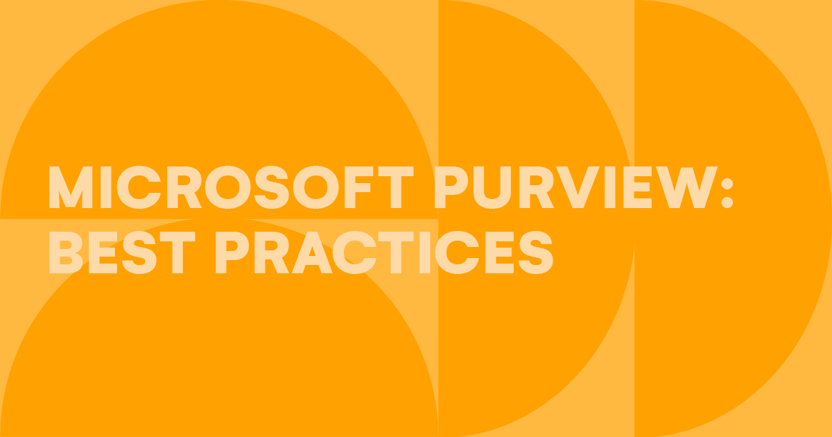 Microsoft Purview Best Practices | Syskit Blog