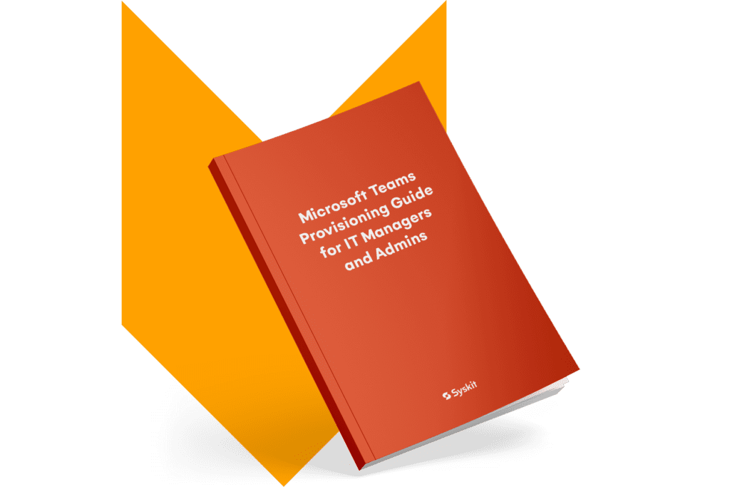 Microsoft 365 Workspaces Provisioning | Free eBook | Syskit