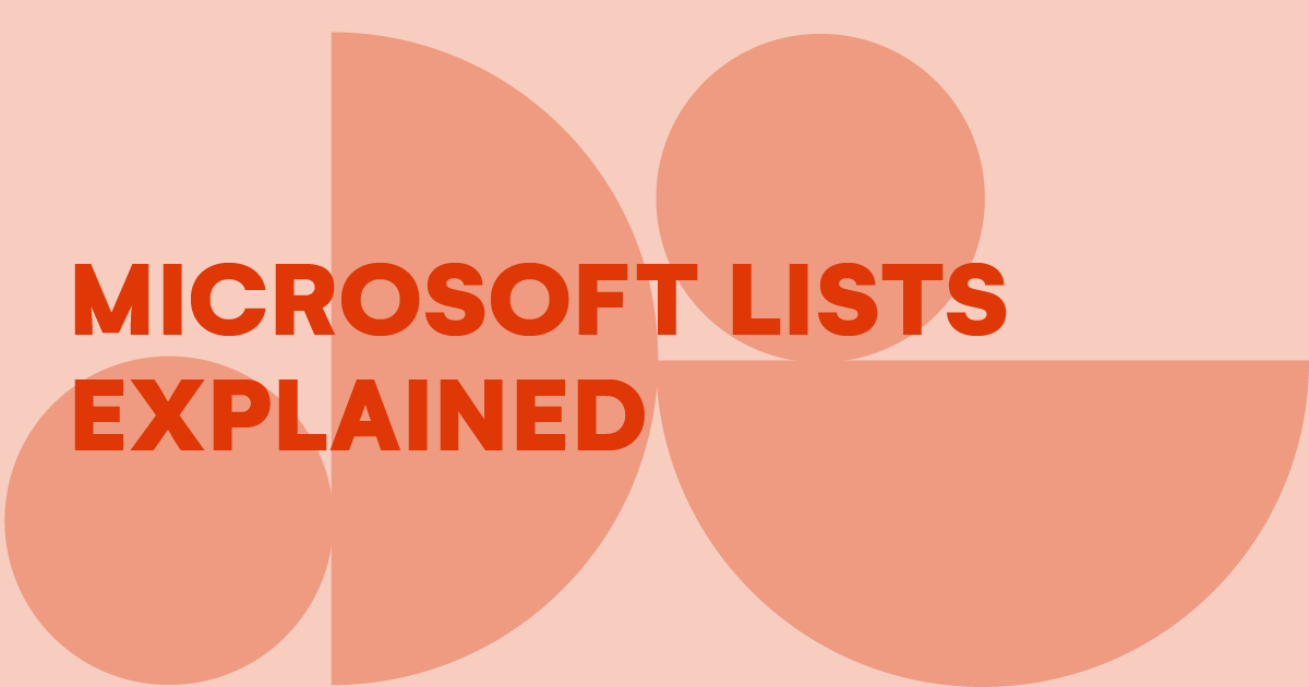 What are Microsoft Lists: Part 1