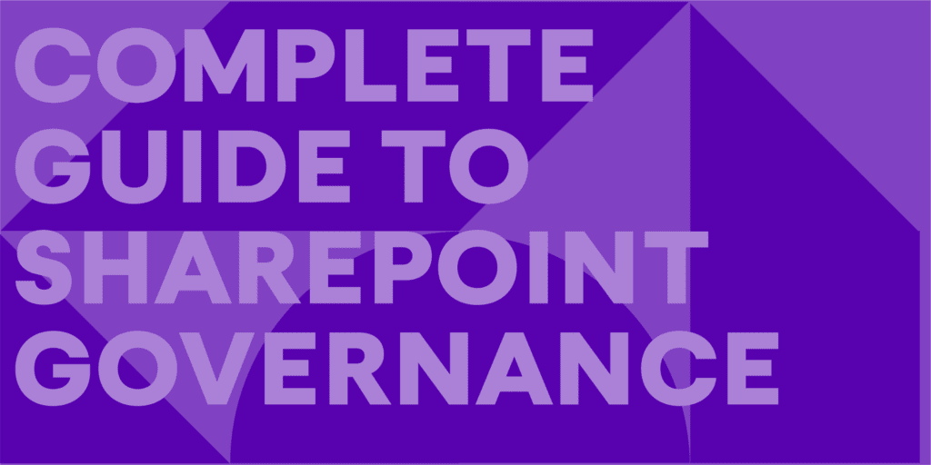 Effective SharePoint Governance Guide