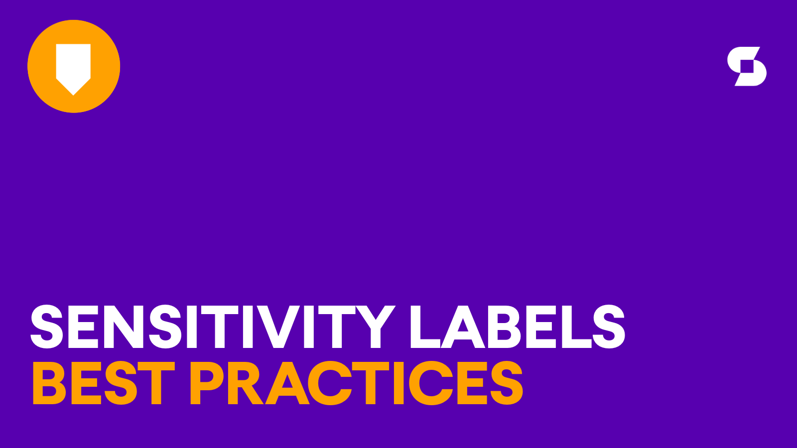 Sensitivity Labels In Microsoft 365 - Best Practices