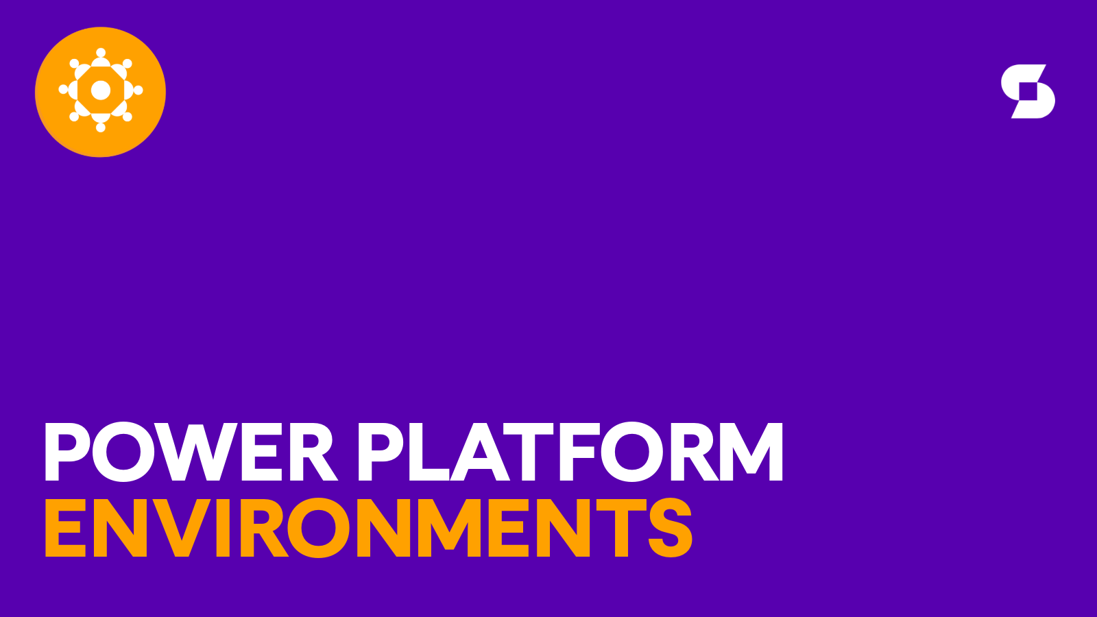 Power Platform Environments - Basic Guide for IT Admins