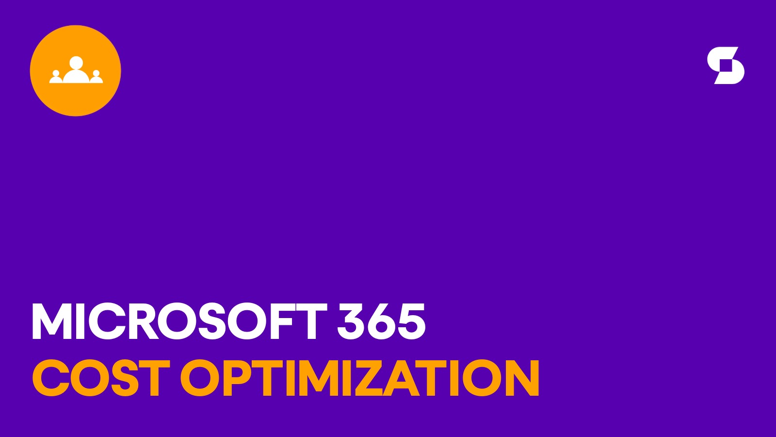 Microsoft 365 Cost Optimization